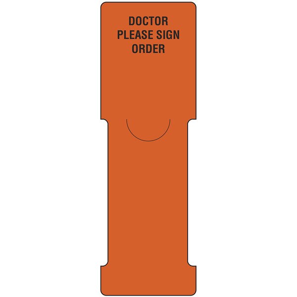 Pull-Flag Alert - Doctor Please Sign Order - Orange