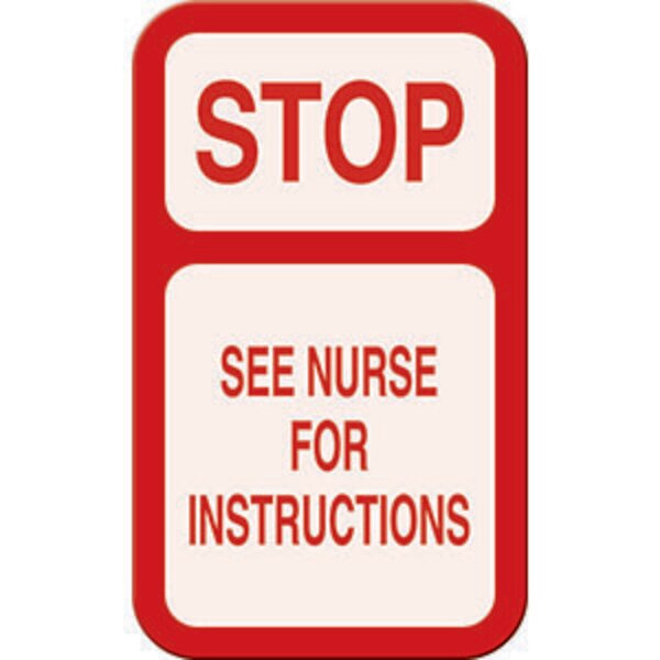 Magnetic Sign - Stop See Nurse - 3" x 5"
