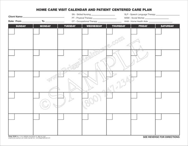 Home Care Visit Calendar and Patient Centered Care Plan
