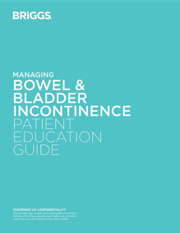 Patient Education Guide - Managing Bowel and Bladder Incontinence