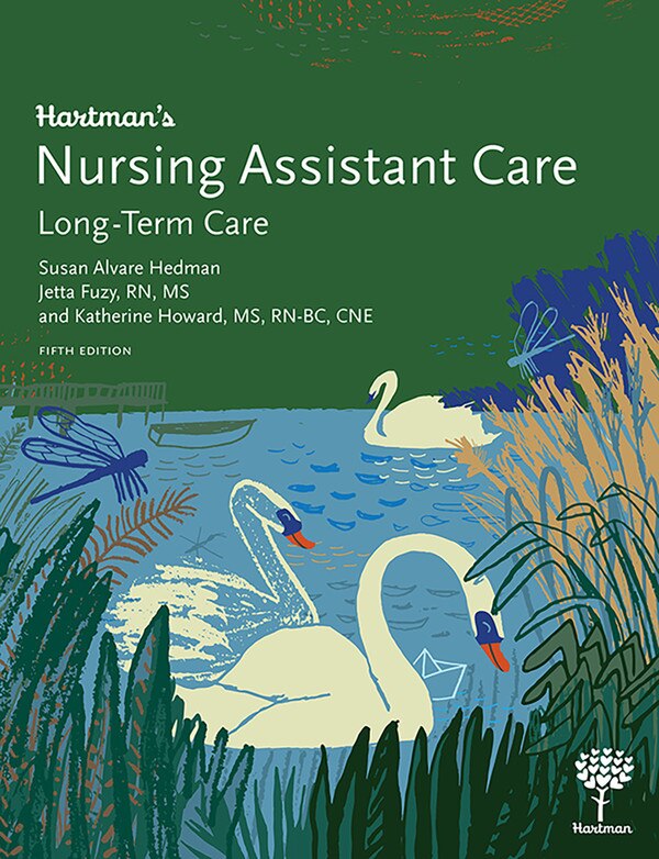 Hartman’s Nursing Assistant Care: Long-Term Care, 5th Edition Textbook