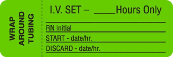 IV Set Label - ___ Hours Only